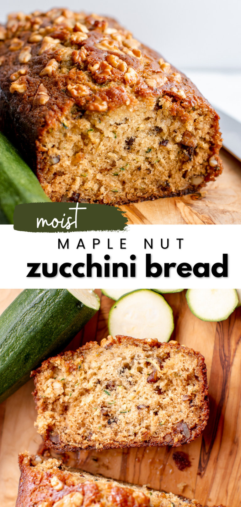 Maple Nut Zucchini Bread - Pretty. Simple. Sweet.