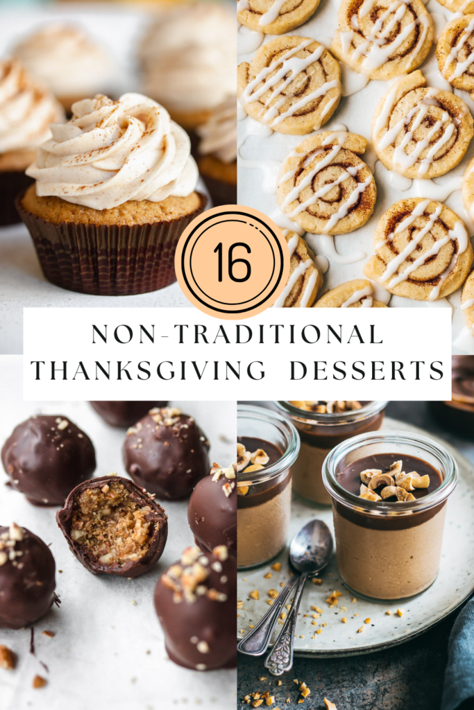 16 Non-Traditional Thanksgiving Desserts - Pretty. Simple. Sweet.