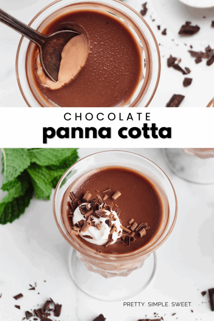 Chocolate Panna Cotta (Easy) - Pretty. Simple. Sweet.